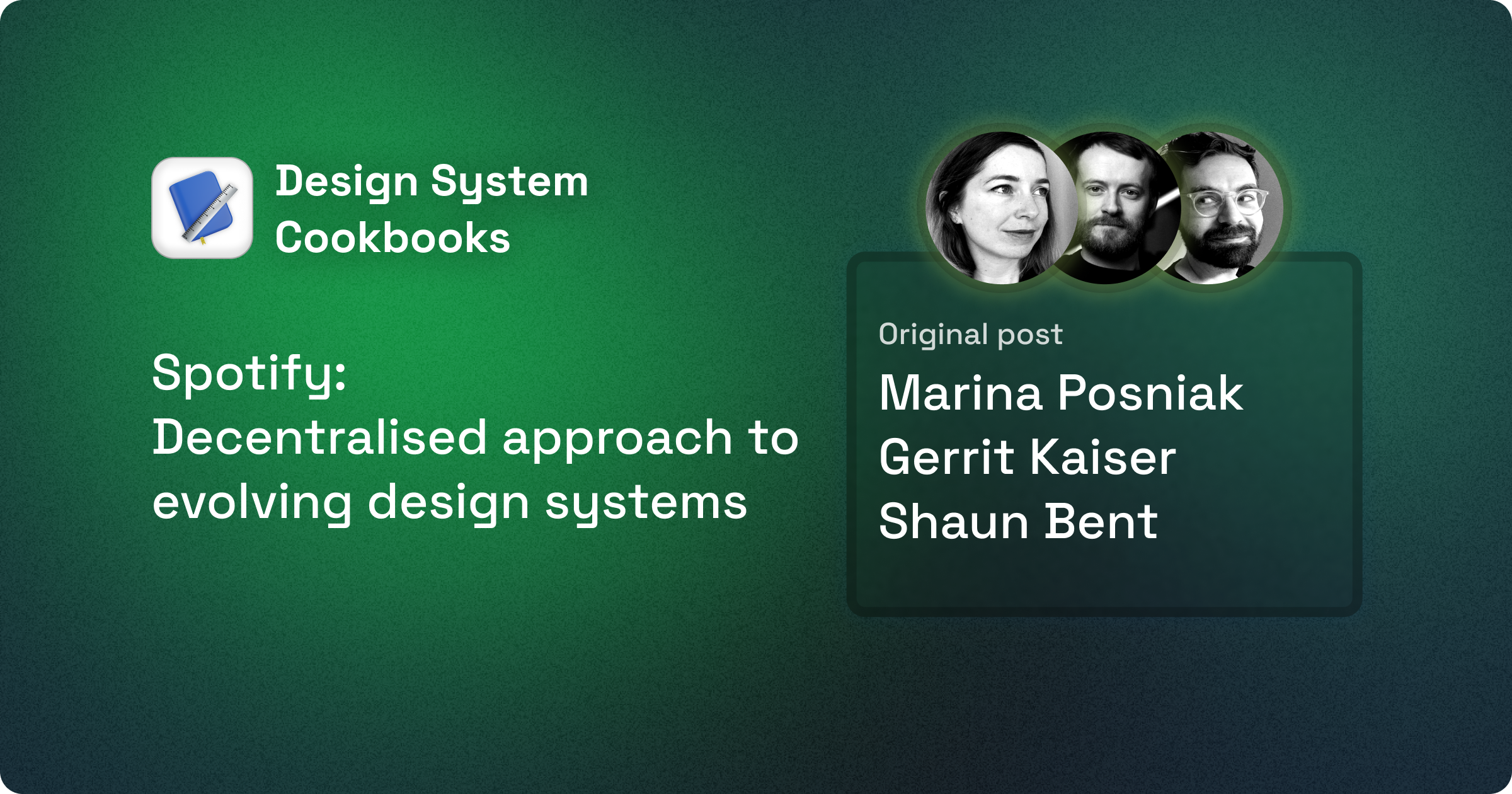 Spotify: Decentralised approach to evolving design systems